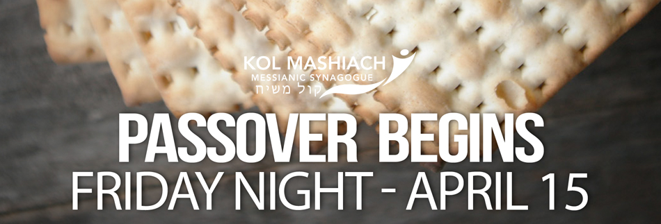 Passover Resources - Kol Mashiach Messianic Synagogue